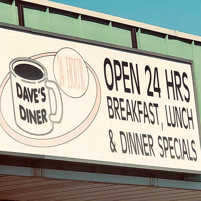 Dave's Diner wears its 24-hour promise like a badge of honor for night owls everywhere.