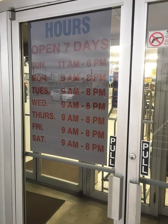 Open seven days a week because bargain withdrawal is real. The store hours sign promises ample time for treasure hunting.