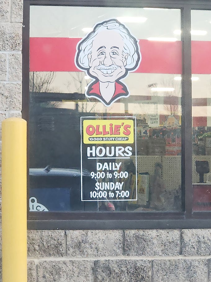 Store hours posted beneath the watchful gaze of Ollie himself. Twelve hours daily to hunt for treasures—because bargain shopping takes time.