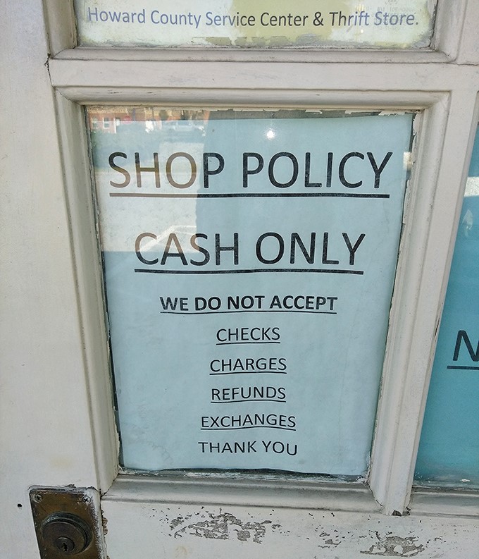 The Howard County Service Center's no-nonsense policy: Cash only, no returns. Thrifting is gambling for grown-ups – you win some, you donate some.