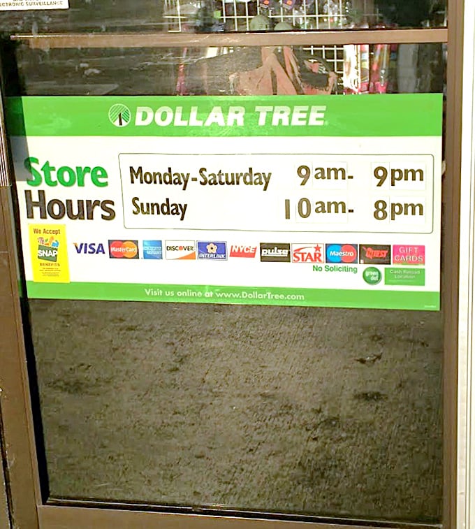 Store hours posted clear as day - no guessing games when bargain hunting is serious business.