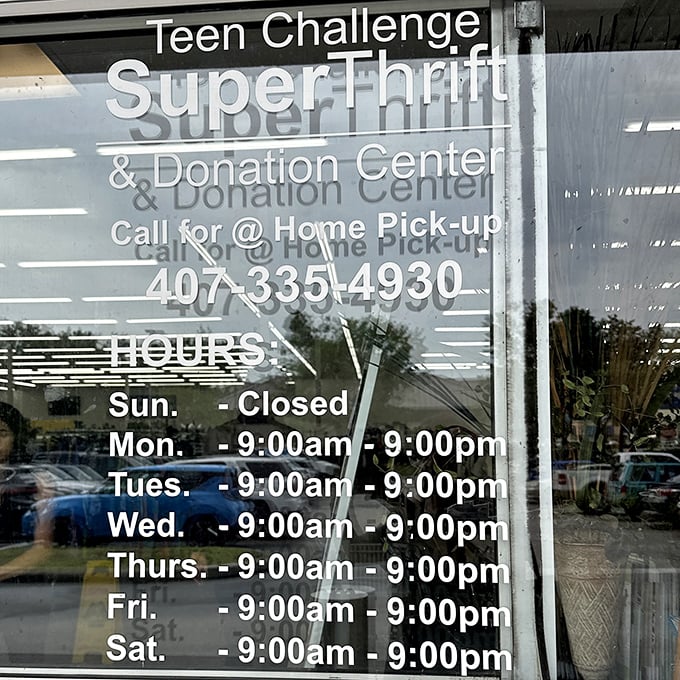 The store hours sign—memorize it, photograph it, respect it. These are the sacred times when bargain magic happens.