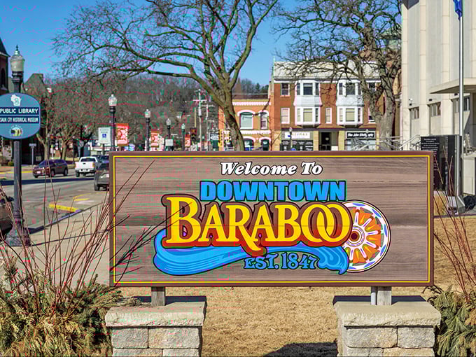 This welcome sign says it all – Baraboo has been welcoming visitors since 1847, long before "destination" became a marketing buzzword.