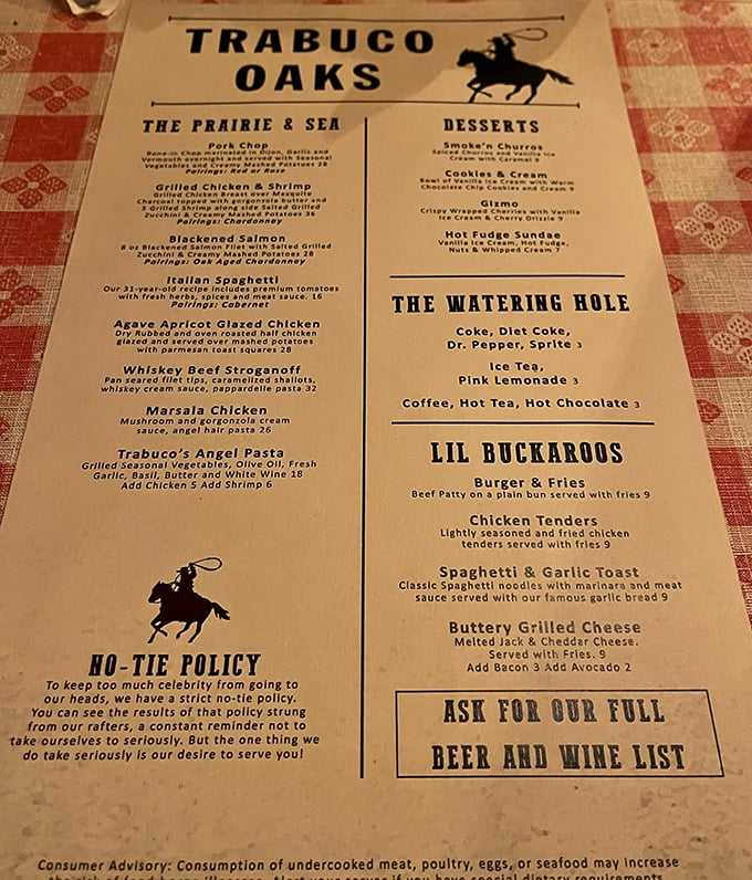A menu that tells you everything you need to know about Trabuco Oaks: serious about steaks, serious about their no-tie policy, and not-so-serious about everything else.
