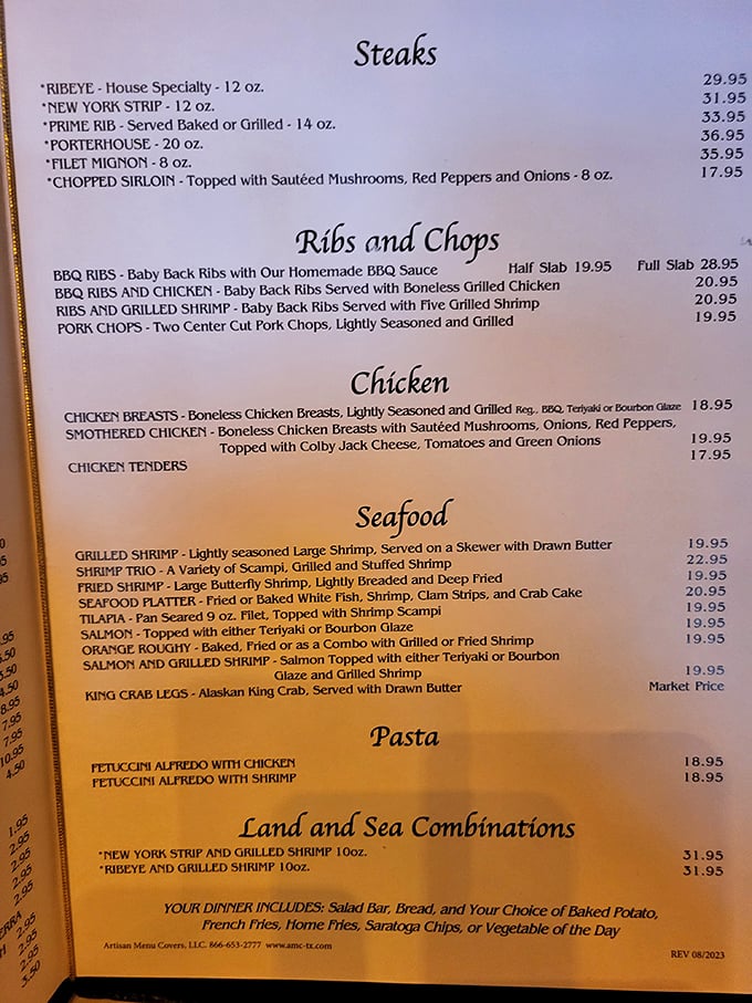 This menu reads like a love letter to carnivores, with ribeyes and porterhouses that would make even vegetarians reconsider their life choices.